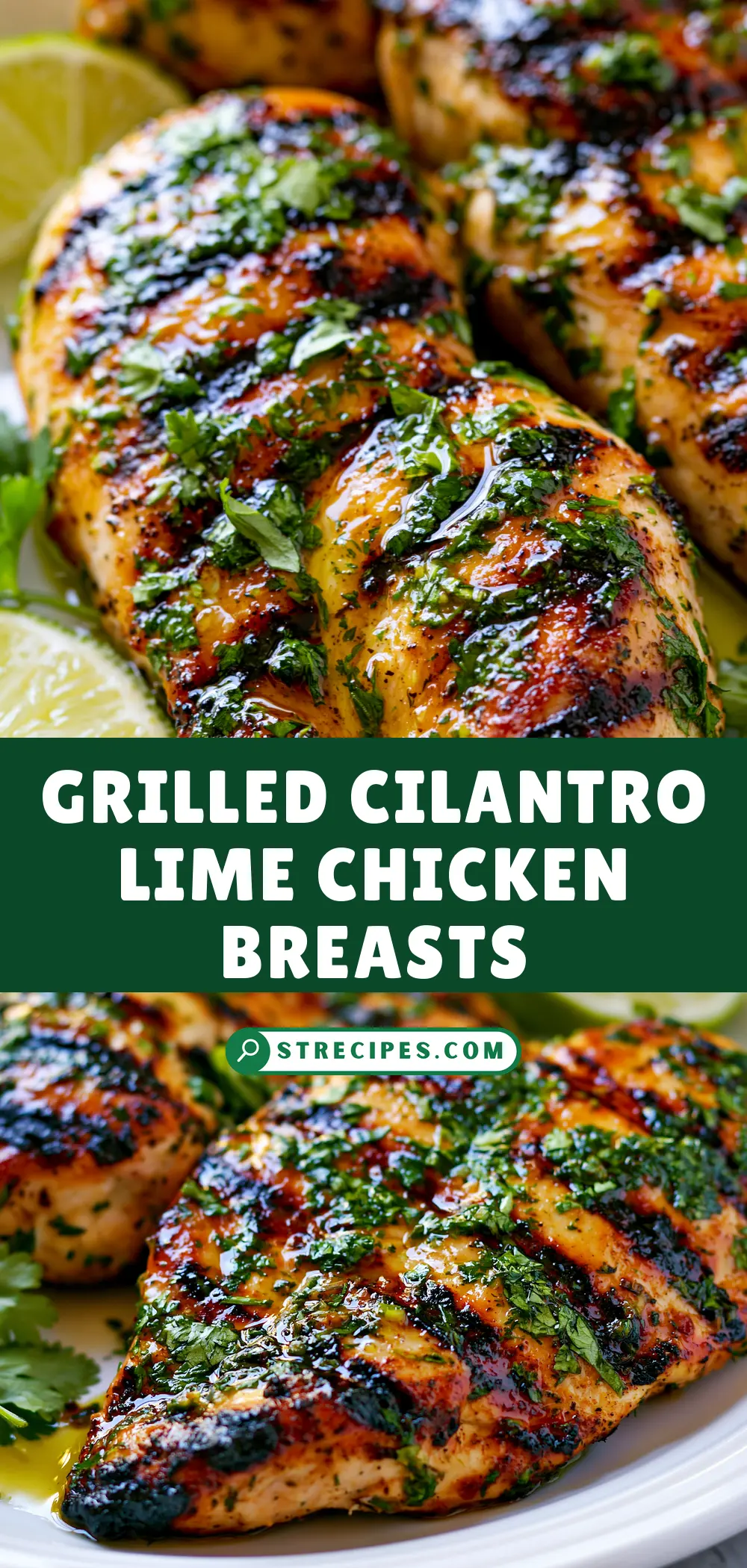 Grilled Cilantro Lime Chicken Breasts Recipe | Easy & Zesty